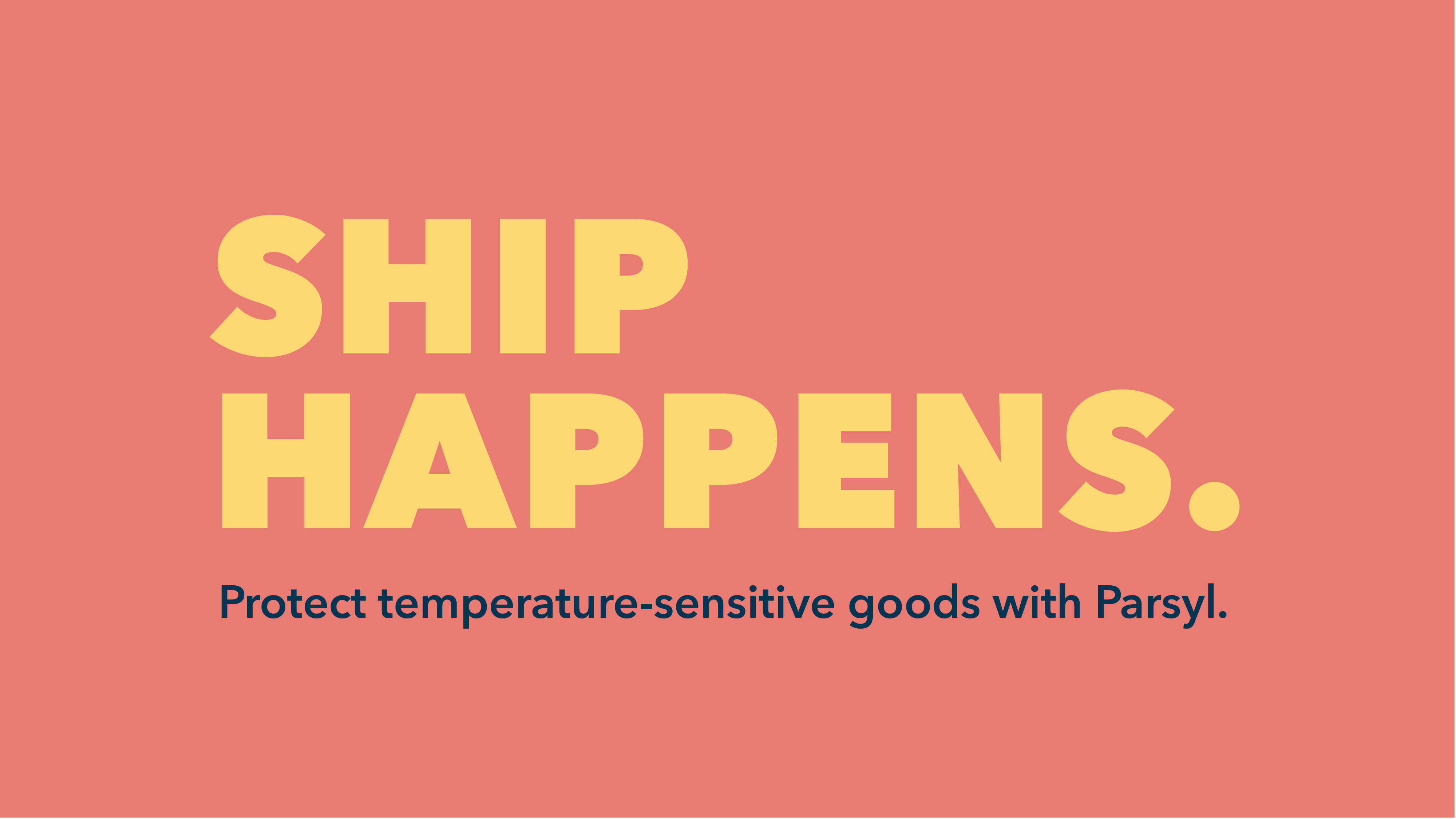 Parsyl | Integrated Risk Management for Perishable Supply Chains